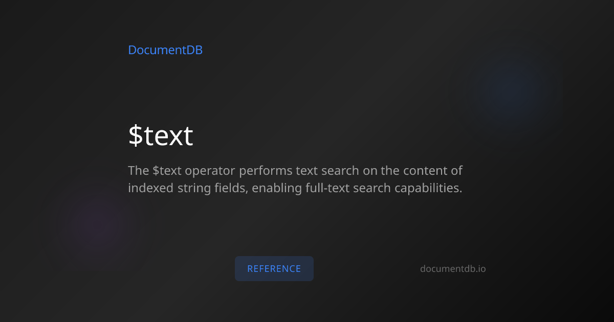 $text - DocumentDB MQL Reference